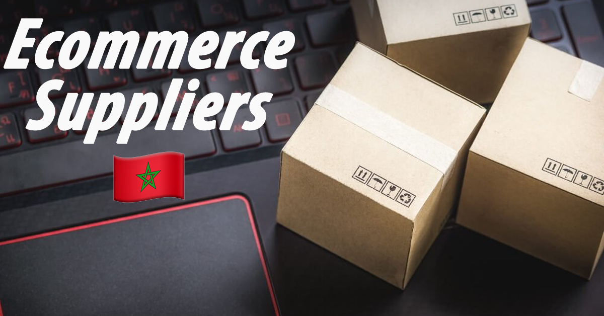 Ecommerce Suppliers In Morocco